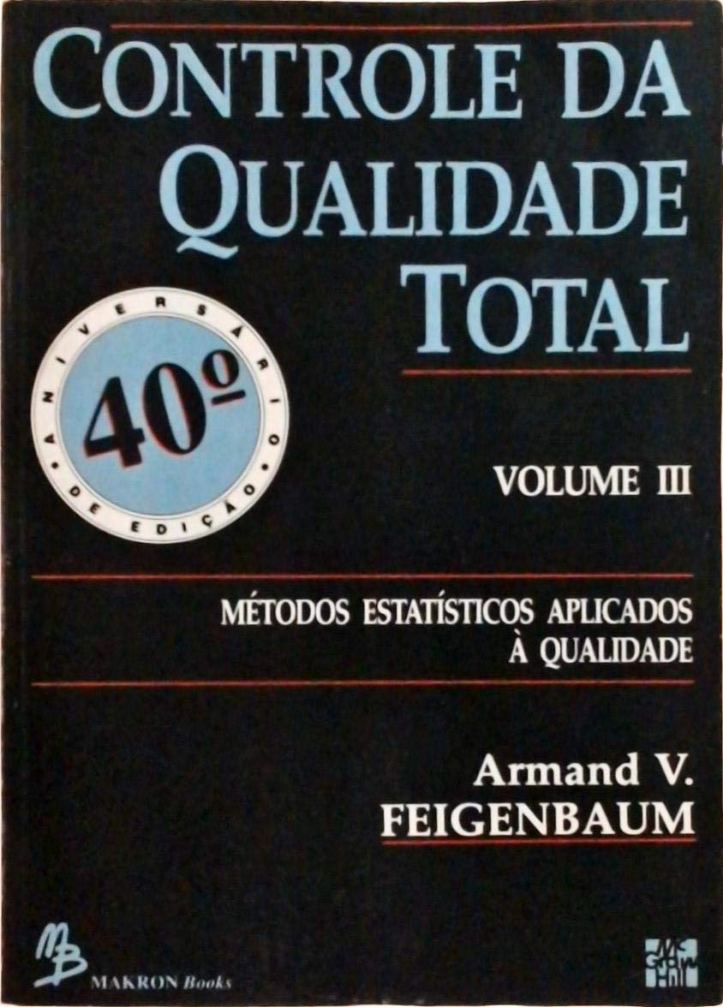 Quem foi o guru da qualidade Armand Feigenbaum?